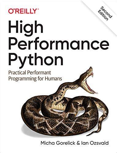 High Performance Python Practical Performant Programming For Humans
