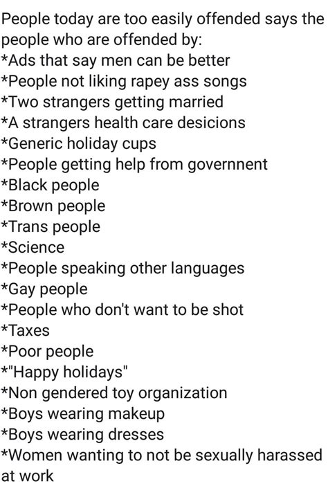 People Are Too Easily Offended R Politicalhumor