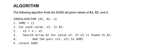 Solved ALGORITHM The Following Algorithm Finds The SUM2 Set Chegg Com