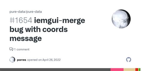iemgui merge bug with coords message · issue 1654 · pure data pure