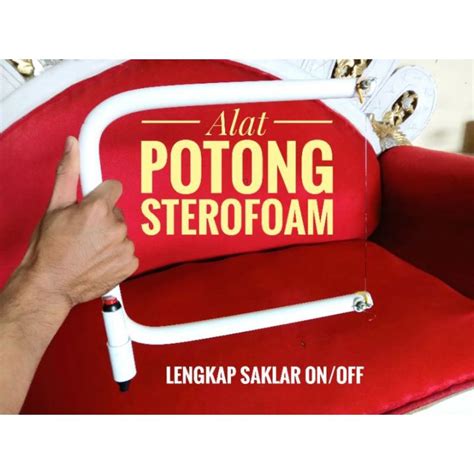 Alat Potong Styrofoam Gabus Rakitan Jumbo Lazada Indonesia
