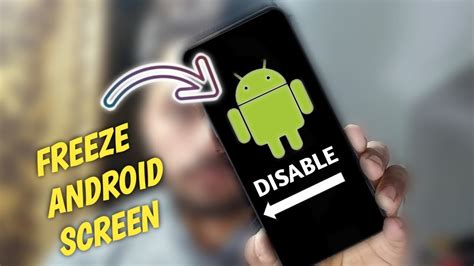 Disable Touch How To Disable The Touch Of Any Android Device Freeze The Android Phone Touch