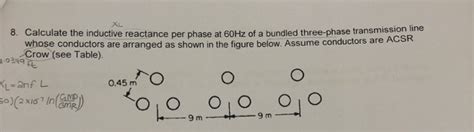 solved 8 calculate the inductive reactance per phase at