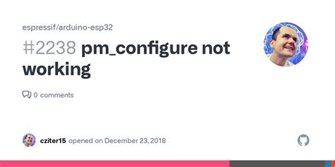 Pm Configure Not Working Issue Espressif Arduino Esp GitHub