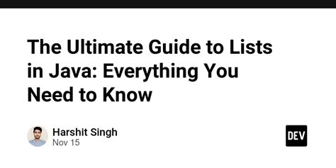 The Ultimate Guide To Lists In Java Everything You Need To Know DEV Community