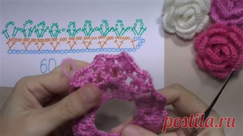 Как связать РОЗОЧКУ крючком Вязание по схеме Урок вязания для начинаю видеузор крючок 3 Постила