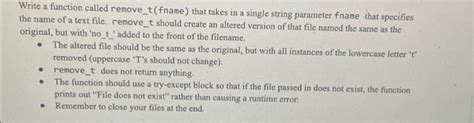 Solved Write A Function Called Remove T Fname That Takes In Chegg