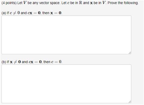 Solved Points Let V Be Any Vector Space Let C Be In IR Chegg
