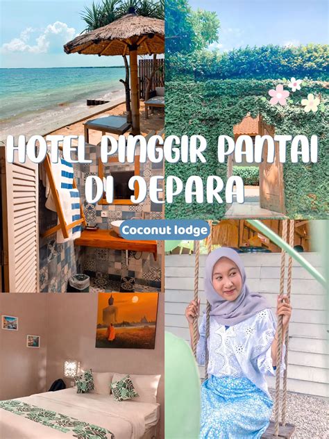 Hotel Estetik Pinggir Pantai🏖 Galeri Diposting Oleh Diahhh🕊 Lemon8