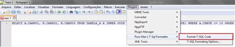 Plugin De Indentação Sql No Notepad Terminal De Informação