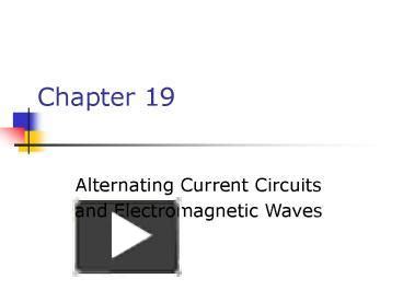 Alternating Current Circuits Presentation Free To Download