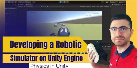 Robotic Simulator Physics In Unity 627 Mecharithm