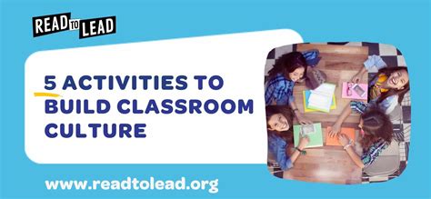 5 Activities To Build Classroom Culture Read To Lead
