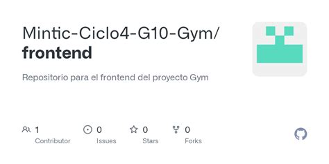 Github Mintic Ciclo4 G10 Gym Frontend Repositorio Para El Frontend Del Proyecto Gym