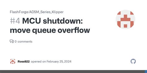 Mcu Shutdown Move Queue Overflow · Issue 4 · Flashforgead5mseries