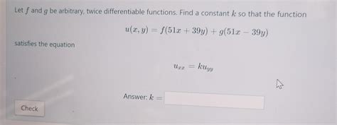 solved let f and g be arbitrary twice differentiable