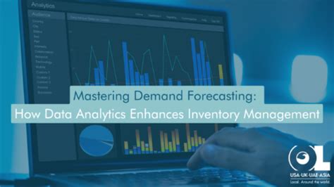 Mastering Demand Forecasting How Data Analytics Enhances Inventory Management