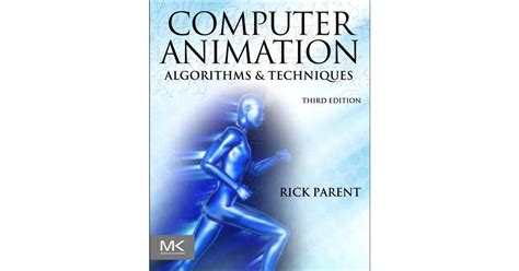 computer animation 3rd edition [book]