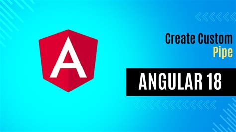 How To Create Custom Pipe Angular 18 Angular Youtube