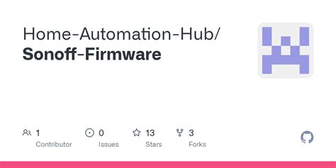 Github Home Automation Hub Sonoff Firmware