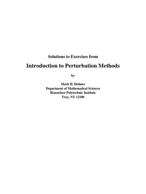 Solutions To Holmes Introduction To Perturbation Methods Springer Verlag 1995 Pdf