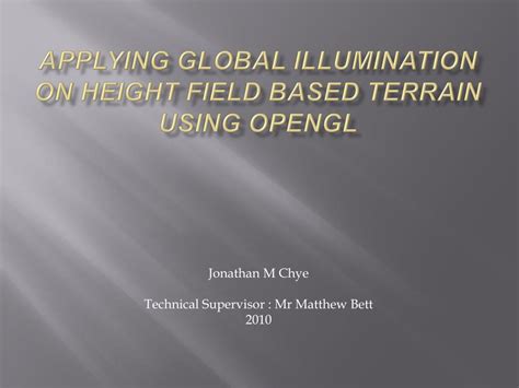 PPT Applying Global Illumination On Height Field Based Terrain Using