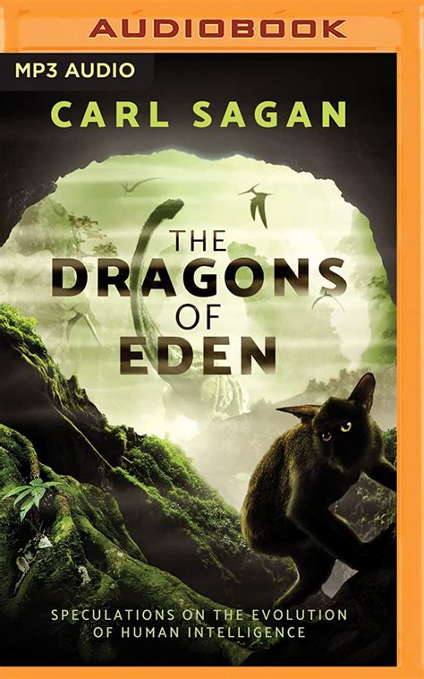 The Dragons Of Eden Speculations On The Evolution Of Human