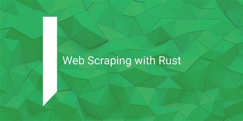 Web Scraping With Rust Flipnode