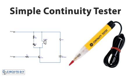Simple Continuity Tester Circuit Diagram