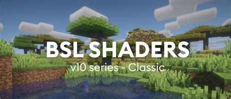 Bsl Shaders Classic Minecraft Shader Bsl Shaders Classic Minecraft Shader