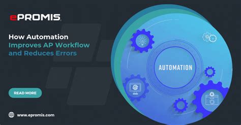 How Automation Improves Ap Workflow And Reduces Errors