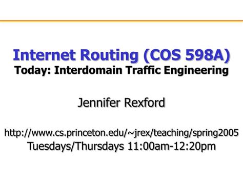 Ppt Internet Routing Cos 598a Today Interdomain Traffic Engineering Powerpoint Presentation