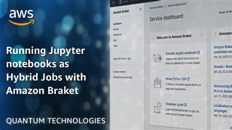 running jupyter notebooks as hybrid jobs with amazon braket