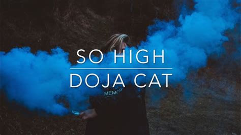 So High Doja Cat Lyrics Youtube