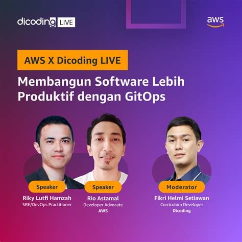 AWS X Dicoding LIVE Membangun Software Lebih Produktif Dengan GitOps Dicoding Indonesia