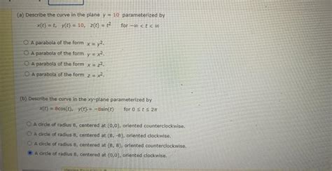 Solved A Describe The Curve In The Plane Y Chegg