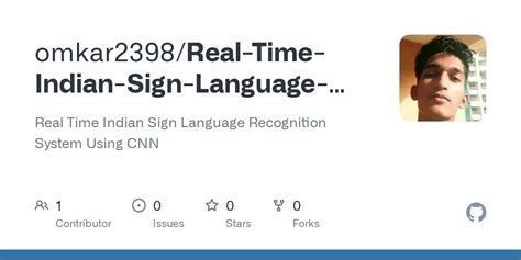 Github Omkar2398 Real Time Indian Sign Language Recognition Using Cnn Real Time Indian Sign