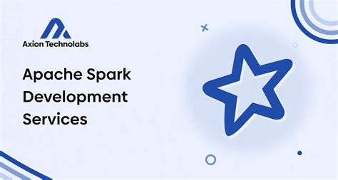apache spark development company apache spark development services