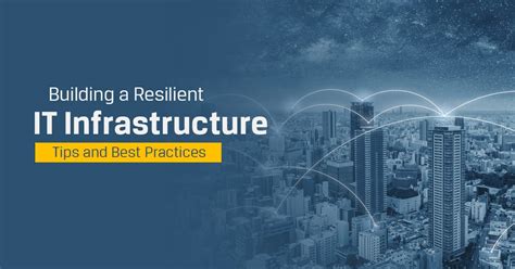 Building A Resilient IT Infrastructure In Dubai Tips Best Practices
