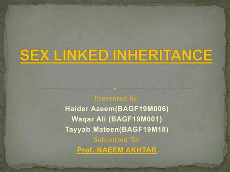 Sex Linked Inheritance PPTX