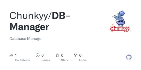 github chunkyy db manager database manager