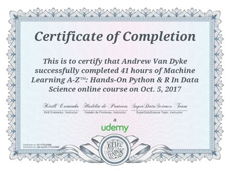 Andrew Van Dyke On Linkedin Completion Certificate For Machine Learning A Z™ Hands On Python