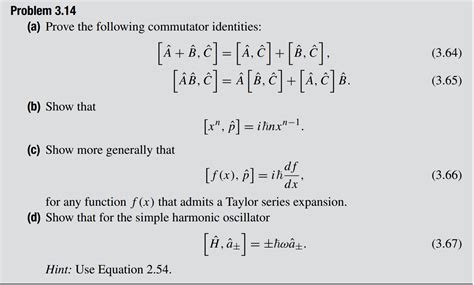 Solved A Prove The Following Commutator Identities Chegg Com