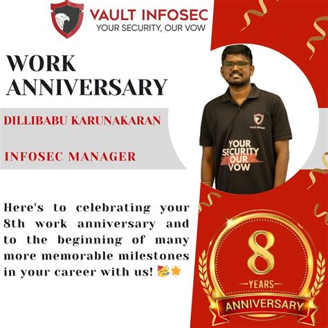 Vault Infosec On Linkedin Firstemployee Workanniversary 8yearsstrong Legacy Gratitude Growth…