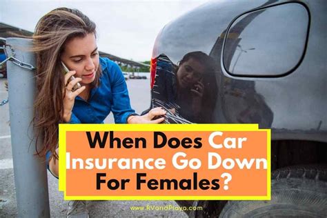 When Does Car Insurance Go Down For Females Top Secrets Revealed