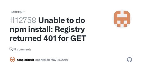 Unable To Do Npm Install Registry Returned 401 For Get · Issue 12758