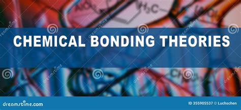 Chemical Bonding Theories Stock Image Image Of Theories 355905537