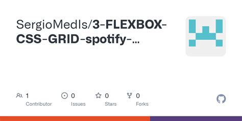 GitHub SergioMedIs 3 FLEXBOX CSS GRID Spotify Premium