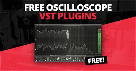12 best free oscilloscope vst plugins for 2024