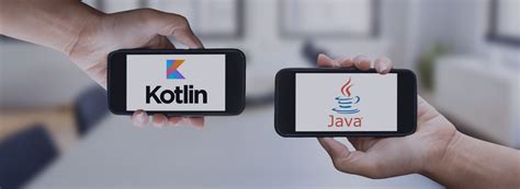 Kotlin Vs Java что лучше учить Android разработчику